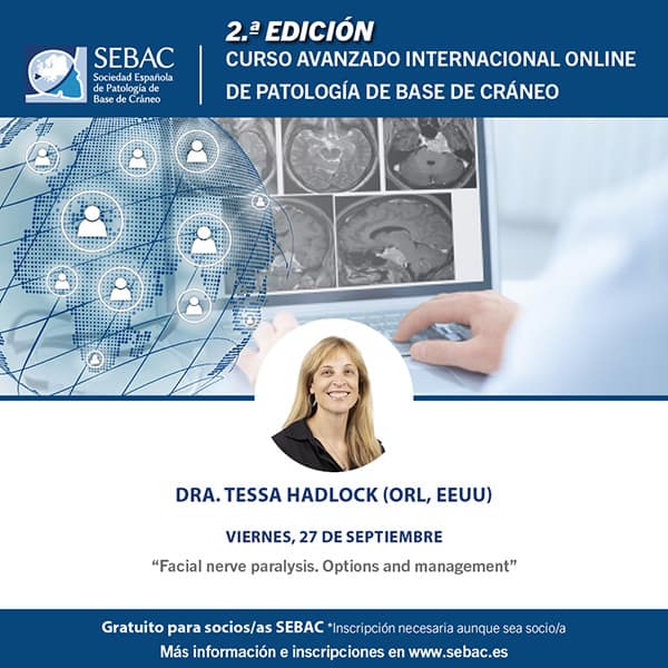 “Facial nerve paralysis. Options and management” impartido por la Dra ...